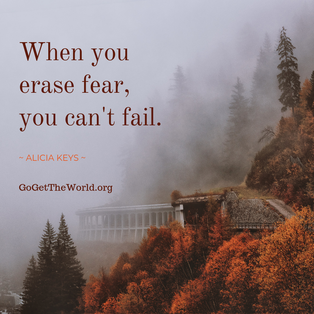 Inspiring Your World – Go Get The World